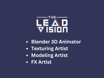 Multiple job openings at The Lead Vision - Blender, Modeling, FX