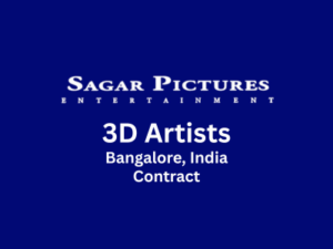Sagar Pictures Entertainment is looking for 3D Artists - Bangalore