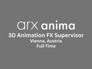 Arx anima is hiring a 3D Animation FX Supervisor - Maya, Nuke