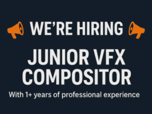 Job opening of Junior VFX Compositor (Nuke, After Effects)